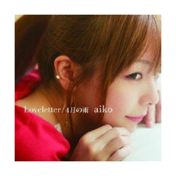 種別:CD SINGLE/シングル発売日:2013/07/17収録曲: / Loveletter / 4月の雨 / そんな話 / 何処へでも行く / Loveletter  / 4月の雨