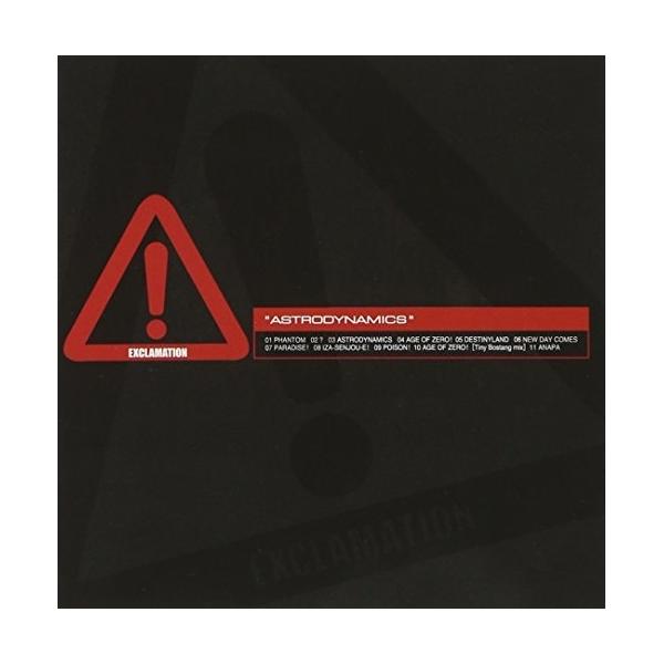 種別:CD/アルバム発売日:2000/10/25収録曲: / PHANTOM / ? / ASTRODYNAMICS / AGE OF ZERO! / DESTINYLAND / NEW DAY COMES / PARADISE! / いざ...