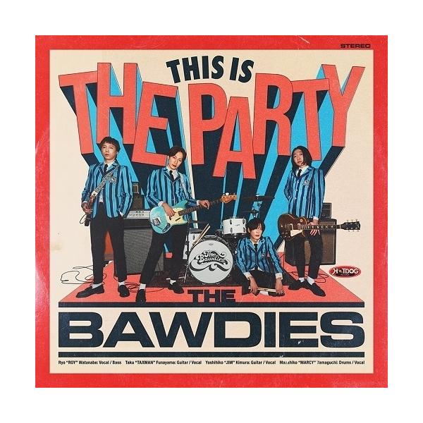 【発売日：2026年03月25日】種別:CD/アルバム発売日:2026/03/25収録曲: / PARTY PARTY / HERE ARE THE BAWDIES / SUNNY SIDE UP / MOVE YOUR SOUL / SO...