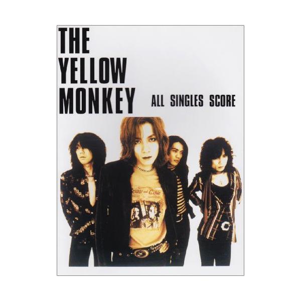 THE YELLOW MONKEY/ALL SINGLES SCORE1 . ROMANTIST TASTE/2 . アバンギャルドで行こうよ/3 . 悲しきASIAN BOY/4 . 熱帯夜/5 . LOVE COMMUNICATION/...