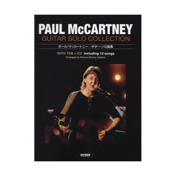 ポール・マッカートニー/ギター・ソロ曲集(模範演奏CD付)1 . My Love/2 . Waterfalls/3 . Jenny Wren/4 . Tug Of War/5 . Warm And Beautiful/6 . Listen ...