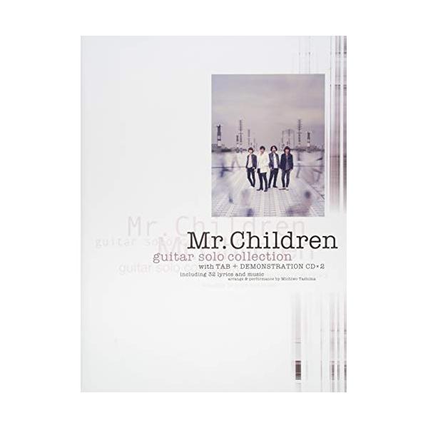 Mr.Children/ギター・ソロ曲集(全曲タブ譜&amp;模範演奏CD2枚付)1 . 足音 ~Be Strong/2 . 放たれる/3 . 常套句/4 . 祈り ~涙の軌道/5 . かぞえうた/6 . 花の匂い/7 . HANABI/8...