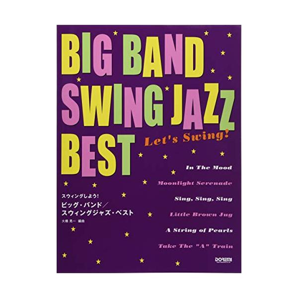 ビッグ・バンド/スウィングジャズ・ベスト1 . IN THE MOOD イン・ザ・ムード/2 . MOONLIGHT SERENADE ムーンライト・セレナーデ/3 . SING, SING, SING シング・シング・シング/4 . LI...