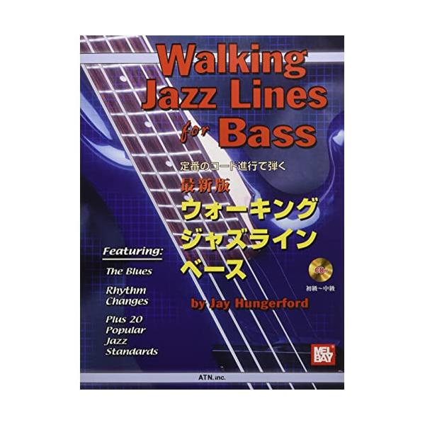 ウォーキング・ジャズライン・ベース[最新版](CD付)1 . Take The 'A' Train/2 . So What/3 . Autumn Leaves/4 . All Blues/5 . Someday My Prince Will...