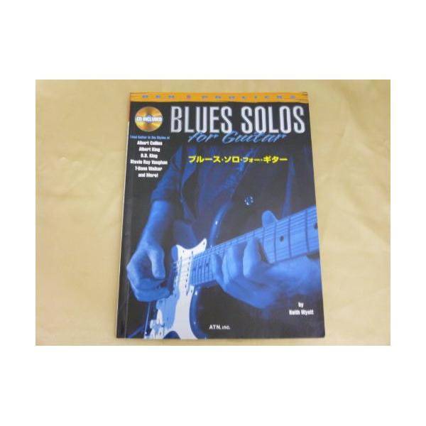 ブルース・ソロ・フォー・ギター(TAB譜・模範演奏&amp;プレイ・アロングCD付)1 . 1 ブルースはナンバー・ワン!/2 . 2 メンフィス・ファンク/3 . 3 ブギ・シャッフル/4 . 4 キングなやつ/5 . 5 テキサス・スウ...