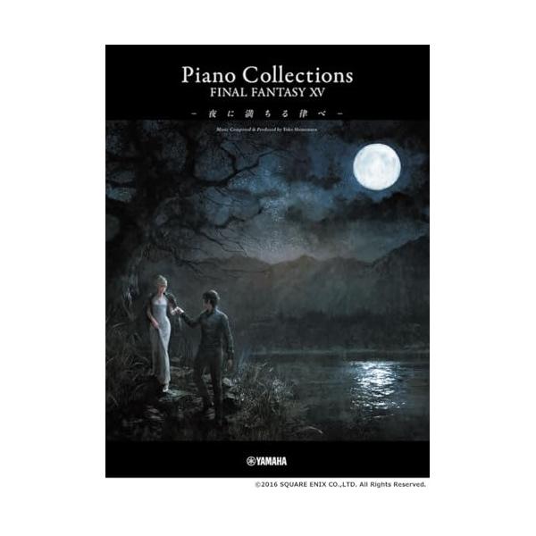 ピアノ・コレクションズ/ファイナルファンタジー XV1 . 晦の夜の夢 - Somnus -/2 . 遠ざかる日々のこと - Sorrow Without Solace -/3 . 月華の円舞曲 - Valse di Fantastica ...