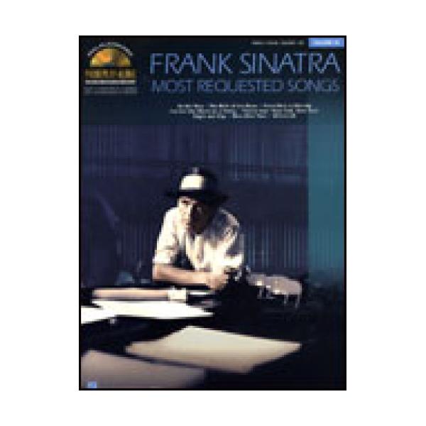 フランク・シナトラ/モースト・リクエスト・ソングス(CD付)1 . ALL THE WAY/2 . THE BIRTH OF THE BLUES/3 . FROM HERE TO ETERNITY/4 . I'VE GOT THE WORL...
