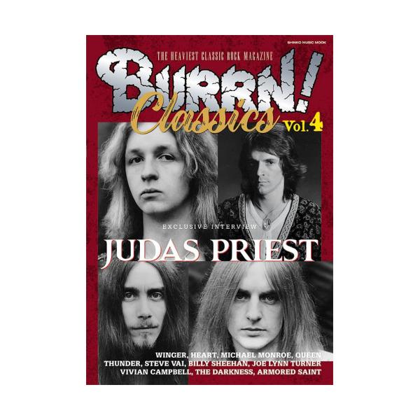 BURRN! CLASSICS(バーン・クラシックス)VOL.41 . ■EXCLUSIVE COVER STORY/2 . JUDAS PRIEST/3 . ★半世紀に及ぶヒストリー・インタビュー/4 . ★JUDAS PRIEST ディ...
