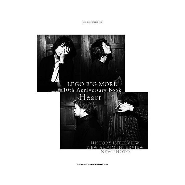 LEGO BIG MORL 10th Anniversary Book(音楽書)1 . QUESTION/2 . History Interview 2006-2010/3 . 結成/4 . 乱反射/5 . 初ライブとバンド名/6 . fi...