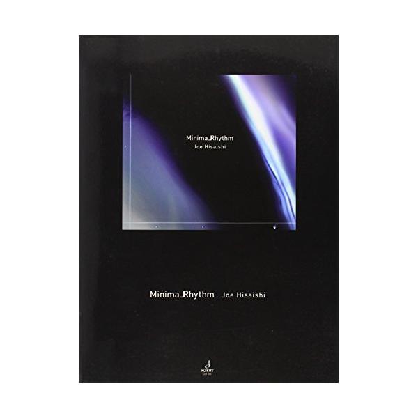 久石譲/Minima_Rhythm1 . LINKS/2 . SINFONIA FOR CHAMBER ORCHESTRA I.PULSATION/3 . SINFONIA FOR CHAMBER ORCHESTRA II.FUGUE/4 ...