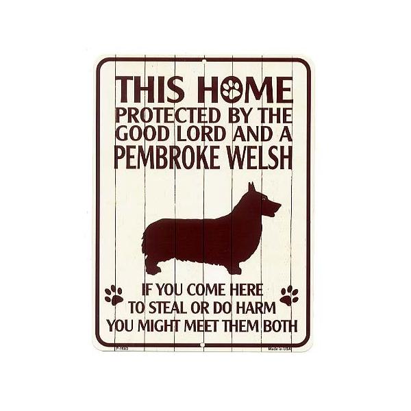 かわいい愛犬のインテリア♪屋外でも室内でも飾っていただけるアメリカ製のプレートです★直輸入の格安価格でご紹介中！詳しくは商品説明欄をご覧ください。コーギー 雑貨 PROTECTED BY THE GOOD LORD AND A PEMBRO...