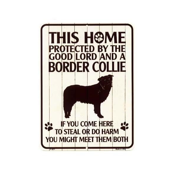 かわいい愛犬のインテリア♪屋外でも室内でも飾っていただけるアメリカ製のプレートです★直輸入の格安価格でご紹介中！詳しくは商品説明欄をご覧ください。ボーダーコリー 雑貨 PROTECTED BY THE GOOD LORD AND A BOR...