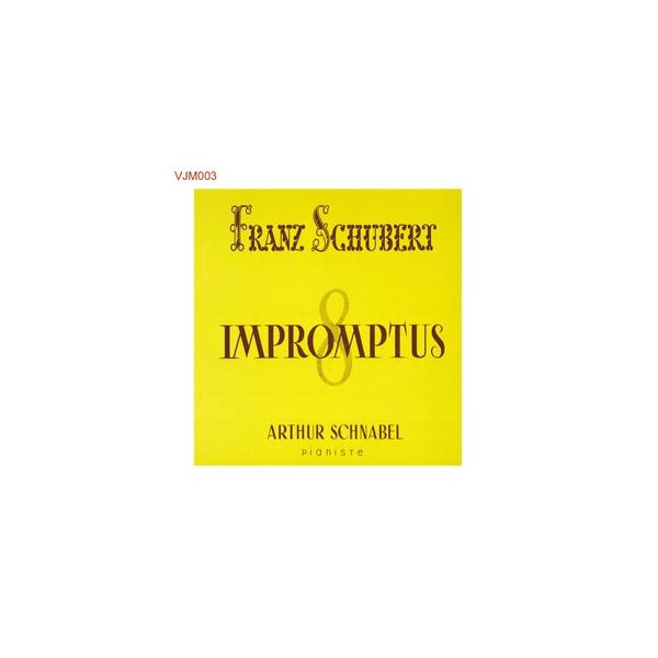 FRANZ SCHUBERT IMPROMPTUS  1. No.1 en ut mineur Op.90 No.1  2. No.3 en sol bemol majeur Op.90 No.3  3. No.4 en la bemol ...