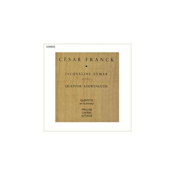 CESAR FRANCK QUINTETTE en fa mineur  1. Molto moderato quasi lento - Allegro  2. Lento con molto sentimento  3. Allegro ...