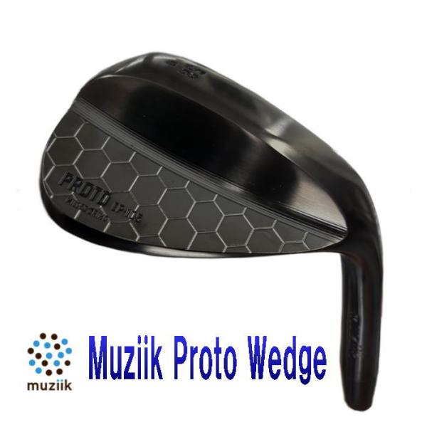【NEW】Muziik PROTO Wedge EP-105 ムジーク プロトウェッジ ヘッド単体 + カスタムシャフト装着！ー Precision Meets Playability ー究極の操作性とスピン性能を両立軟鉄8620カーボンス...