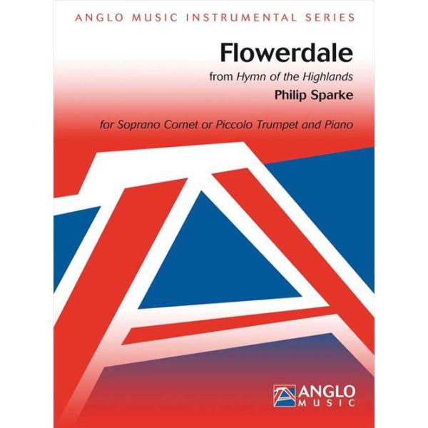 ■原題または洋題：Flowerdale■作曲者：フィリップ・スパーク （Philip Sparke）■演奏時間：約4分20秒■出版社グレード：Intermediate - Advanced■出版社：アングロ・ミュージック (Anglo Mu...