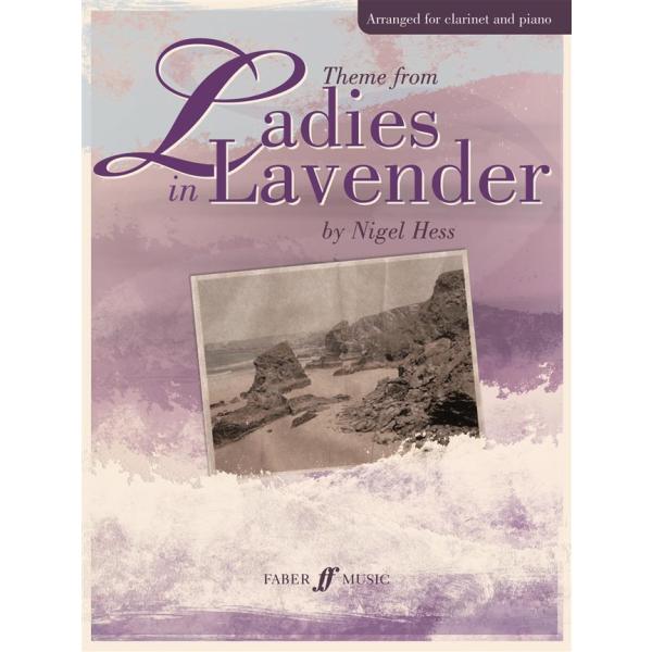 ■原題または洋題：Ladies in Lavender■作曲者：ナイジェル・ヘス （Nigel Hess）■演奏時間：約3分20秒■出版社による設定グレード：--■出版社：Faber Music■当店に在庫がない場合の納期：約3-6週間で入...
