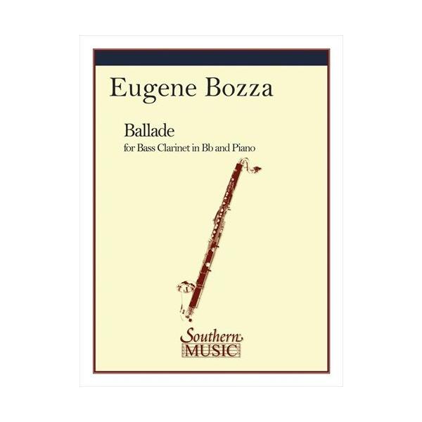 ■原題または洋題：Ballade■作曲者：ウジェーヌ・ボザ（Eugene Bozza）■演奏時間：約4分16秒■出版社グレード：--■出版社：カイザー・サザン・ミュージック (Keiser Southern Music)■当店に在庫がない場...
