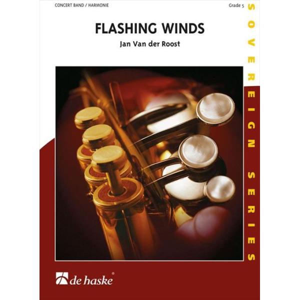 ★こちらの商品はフルスコア「のみ」です★■原題または洋題：Flashing Winds■作曲者：ヤン・ヴァンデルロースト (Jan Van der Roost)■演奏時間：約4分10秒
