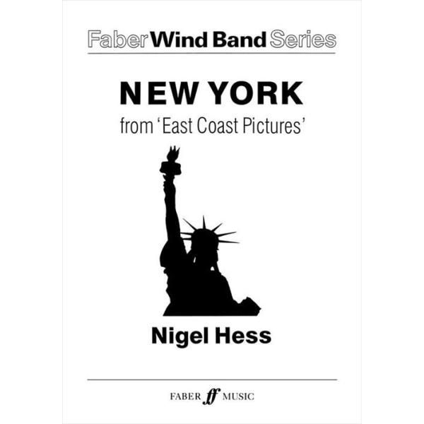 ★こちらの商品はフルスコア「のみ」です★■原題または洋題：East Coast Pictures: New York■作曲者：ナイジェル・ヘス (Nigel Hess)■演奏時間：約5分00秒■出版社による設定グレード：--
