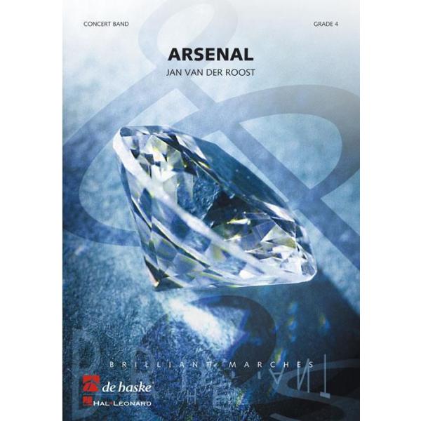 ★こちらの商品はフルスコア「のみ」です★■原題または洋題：Arsenal■作曲者：ヤン・ヴァンデルロースト (Jan Van der Roost)■演奏時間：約3分30秒