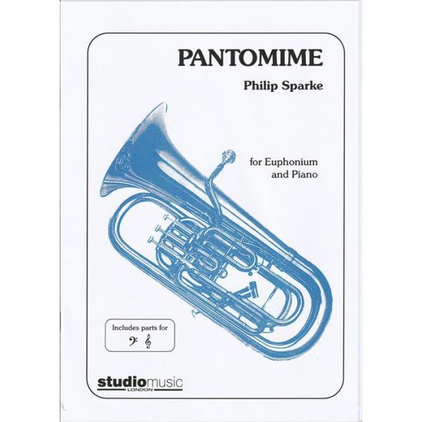 ■原題または洋題：PANTOMIME (EUPHONIUM OR BARITONE)■作曲者：フィリップ・スパーク (Philip Sparke)■演奏時間：約8分30秒