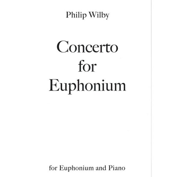 ■原題または洋題：Concerto for Euphonium■作曲者：フィリップ・ウィルビー（Philip Wilby）■演奏時間：約19分30秒■出版社設定グレード：--■出版社：Winwood Music■当店に在庫がない場合の納期：...