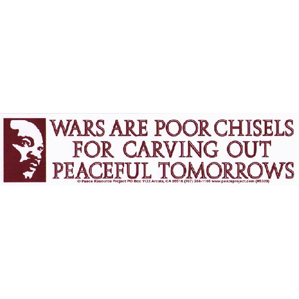 「WARS ARE POOR CHISELS FOR CARVING OUT PEACEFUL TOMORROWS」意味：平和な明日を彫り出す時、戦争は相応しくないSIZE：w27.0 Xh6.7cm屋外使用ＯＫ！耐水性のあるステッカーです...