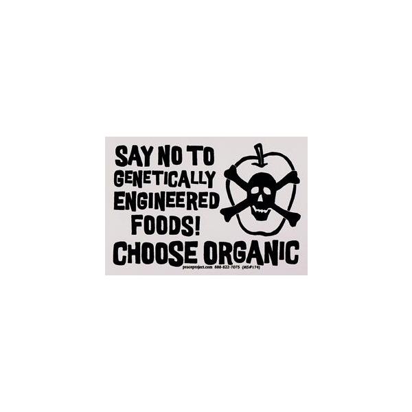 「SAT NO TO GENETICALLY ENGINEERED FOODS!CHOOSE ORGANIC」意味：遺伝子組み換え食品は駄目と言おう！オーガニックを選ぼう。SIZE：W13.4×H8.0cm屋外使用ＯＫ！耐水性のあるステッカ...
