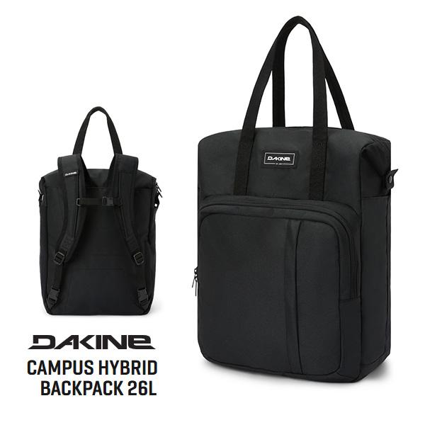 DAKINE ダカインCAMPUS HYBRID BACKPACK 26Lトートバッグとバックパックの2通りの持ち運びが可能な2WAYバッグ。ダカインのバックパックシリーズに新しいシルエットが登場。多用途なトートバッグ兼バックパックは、キャ...