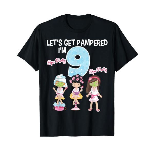 【商品概要】Let's Get Pampered I'm 9 Year Old Spa Day Birthday Party gift for little girls toddlers. Cute girl spa theme birth...