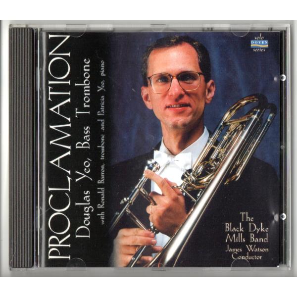 ●　収録内容※現在は廃盤だと思われます。ダグラス・ヨー バス・トロンボーン作品集 PROCLAMATION (宣言) ラングフォード：宣言ブッラ（ゲルダード編曲）：ラプソディー（ジョージ・ロバーツへのトリビュート）フェッター：パレストリーナ...