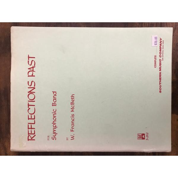 【商品説明】※　編成、詳細は画像でご確認ください。※　YouTubeで「mcbeth reflections past」と検索していただくと演奏を聴くことができます。　あるいは、画面下部にあるリンクをクリックしてお聴きください。曲目：リフレ...