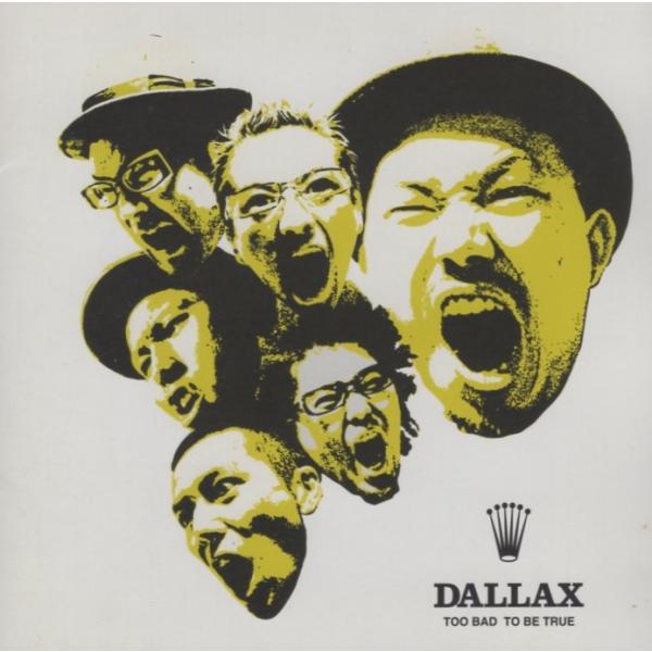 【発売日：2005年05月25日】    1. DALLAX IS COMING    3. SAVE THE LOVE    4. B.CHARLIE    5. NOTHING    6. CHANGE MY WORLD    7. N...