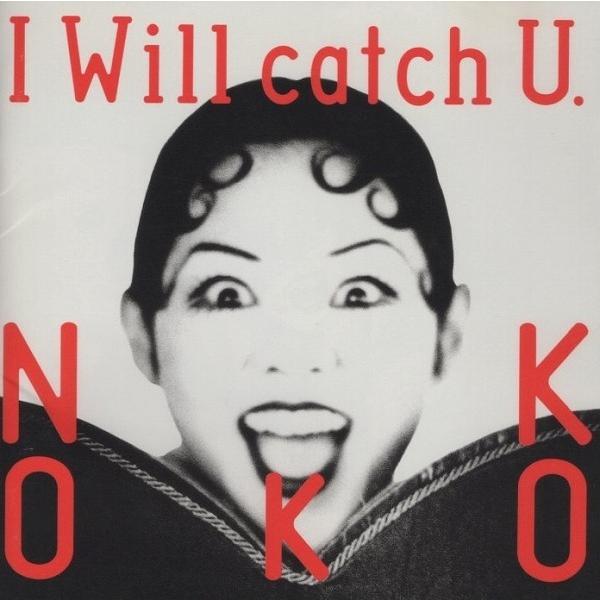 【発売日：1993年04月01日】1.アイ・ウィル・キャッチ・ユー2.コズミック・サンシャイン・ベイビー（フレンチ・ダブ・ミックス）3.ドント・ホールド・バック4.７・ウェイズ・トゥ・ラヴ5.オー・イェー6.奇跡のウェディングマーチ（ブロウ...