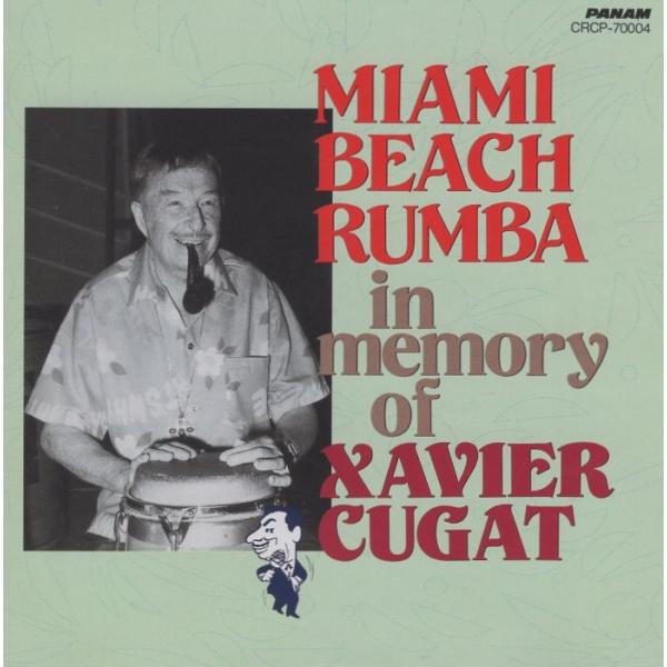 【発売日：1991年09月21日】01. シボネイ　02. マイアミ・ビーチ・ルンバ　03. ビギン・ザ・ビギン　04. テキーラ　05. マルディ・グラ　06. ブラジル　07. マシュ・ケ・ナダ　08. オイエ・コモ・バ　09. メキシ...