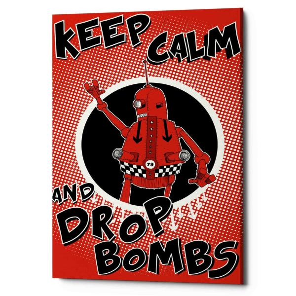 パネルアート Epic Graffiti "Keep Calm and Drop Bombs" Craig Snodgrass, Giclee キャンバス ウォール- show original title