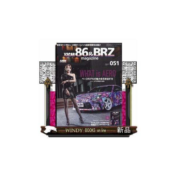 【発売日：2026年03月10日】モーター誌 - 新車     発売日-   季刊  10日   出版社-  交通タイムス社XaCAR 86&amp;BRZ Magazine (ザッカー 86アンドビーアールゼット マガジン) 2026年 ...