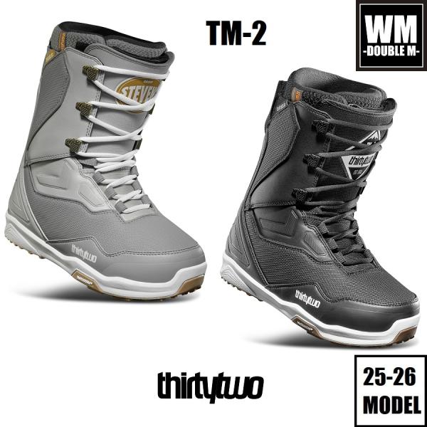 ・年式： 2026・メーカー： ThirtyTwo・モデル名： TM-2・カラー： GREY, BLACK・Flex： 7（1柔 - 10硬）・定価： 69,300円(税込)■FIT : 　PERFORMANCE（インナーLEVEL 3）■...
