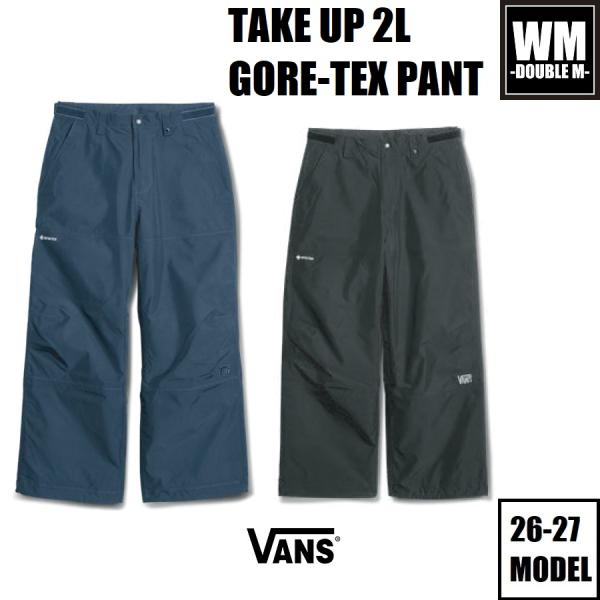 【発売日：2026年11月01日】・年式：2027・メーカー：VANS・モデル名： TAKE UP 2L GORE-TEX PANT・カラー：DressBlues, Black・定価：38,500円(税込)Take Up 2L Pant は...