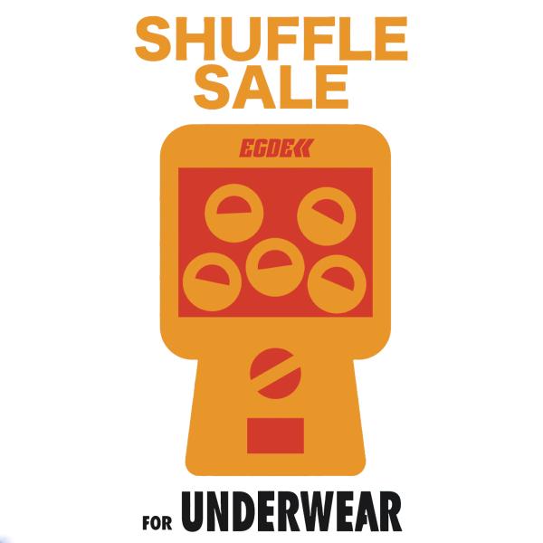 【発売日：2025年12月30日】EGDE≪商品の何が届くかわからないドキドキのガチャ企画『SECRET SHUFFLE SALE for UNDERWEAR』本企画では、セール対象のEGDE≪アンダーウェアを特別価格でご用意。どのデザイン...