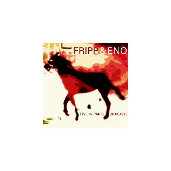 【CD】フリップ&amp;イーノ　／　ライヴ・イン・パリ　1975年5月28日 260