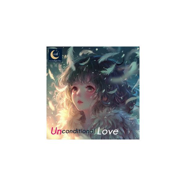 【CD】moonlight　line　／　Unconditional　Love 260