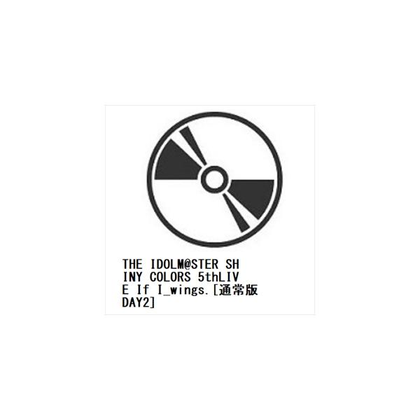 【BLU-R】THE　IDOLM@STER　SHINY　COLORS　5thLIVE　If　I_wings.[通常版DAY2] 240