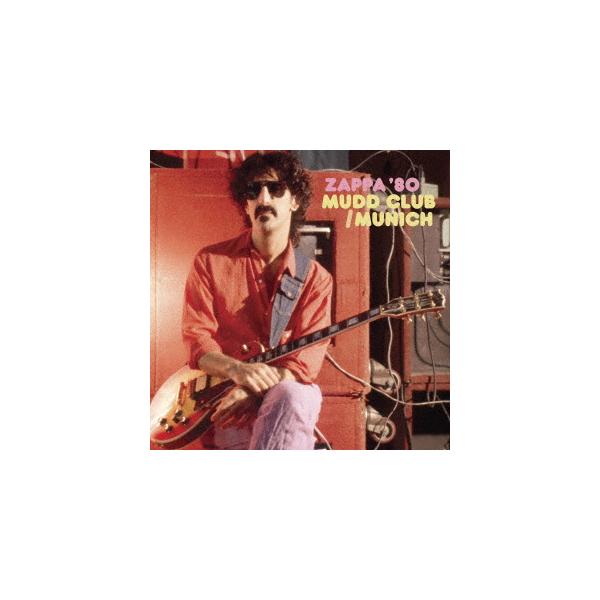【CD】フランク・ザッパ　／　ZAPPA　80：マッド・クラブ／ミュンヘン 260