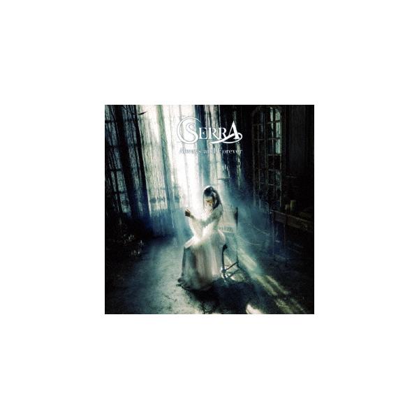 【CD】SERRA　／　Always　and　Forever 260