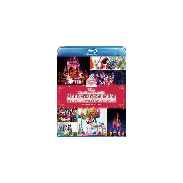 【BLU-R】東京ディズニーリゾート　35周年　アニバーサリー・セレクション　-スペシャルイベント- 240