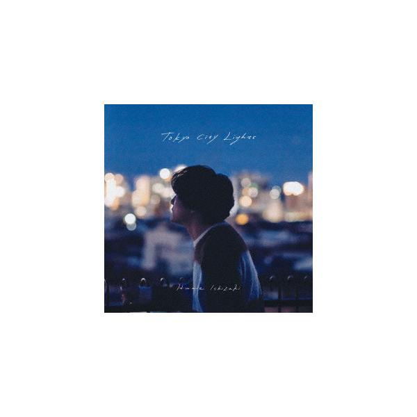 【CD】石崎ひゅーい ／ Tokyo City Lights(初回生産限定盤)(Blu-ray Disc付) 260