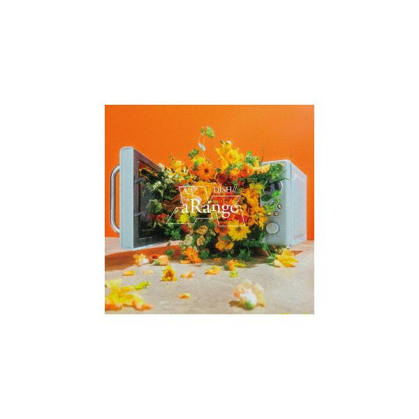 【CD】DISH／／　／　aRange(通常盤) 260