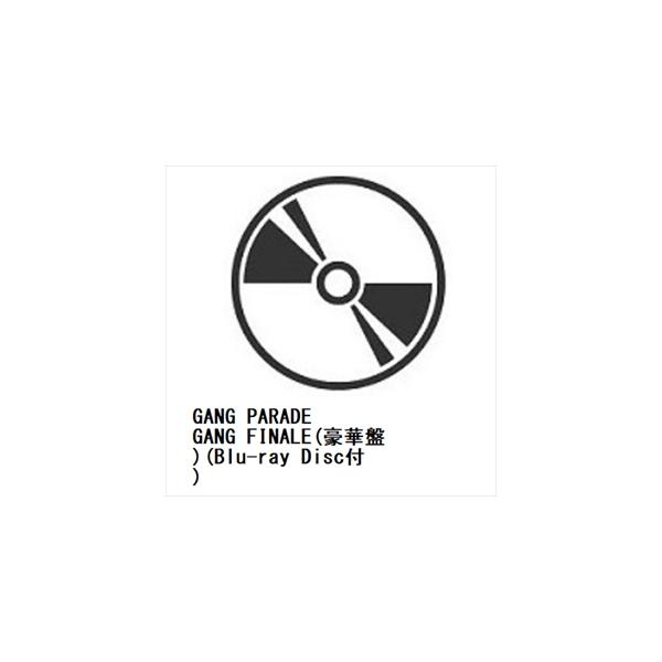 【CD】GANG　PARADE　／　GANG　FINALE(豪華盤)(Blu-ray　Disc付) 260
